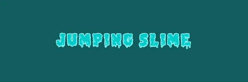Jumping Slime - Collection | MintGarden